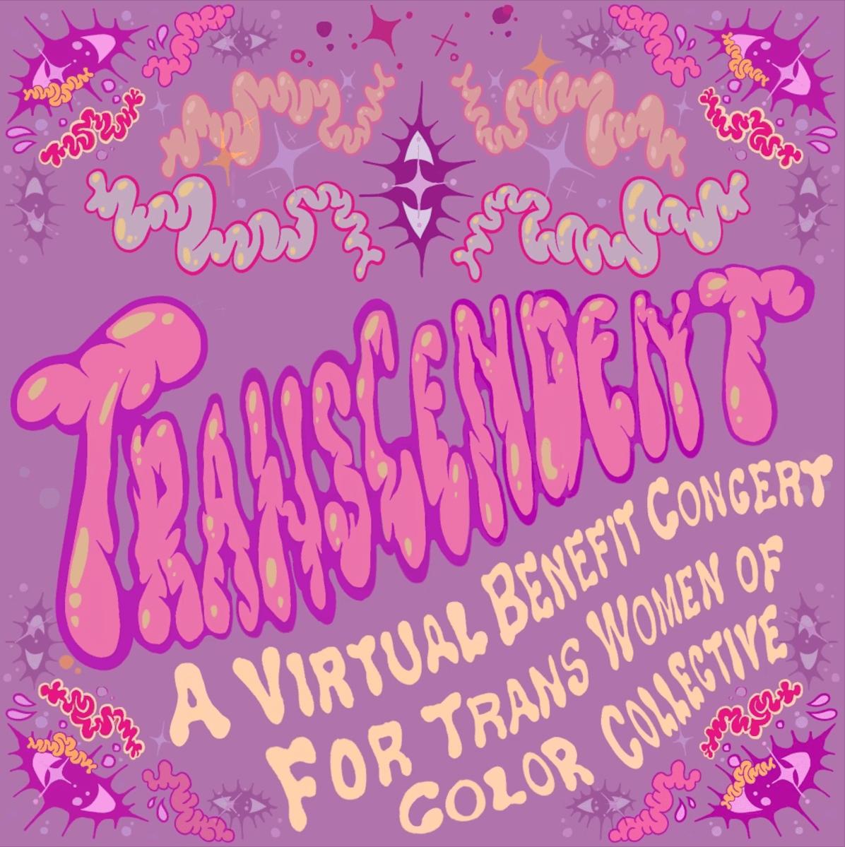 Transcendent 2022: A fundraiser for the trans women of color collective ...